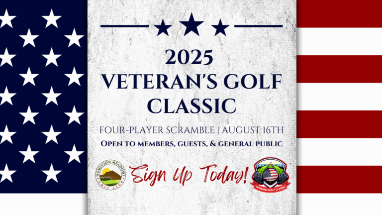2025 Veteran’s Golf Classic – Dominion Meadows Golf Club – Colville, WA